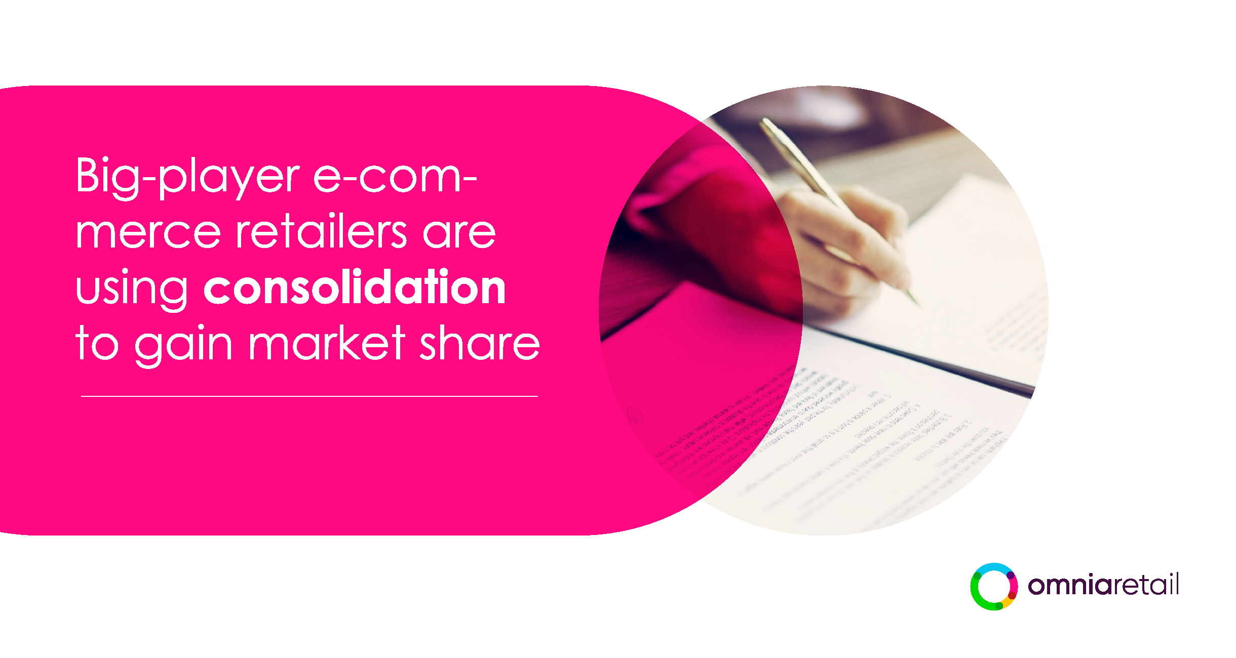 Big-player e-commerce retailers are using consolidation to gain market ...